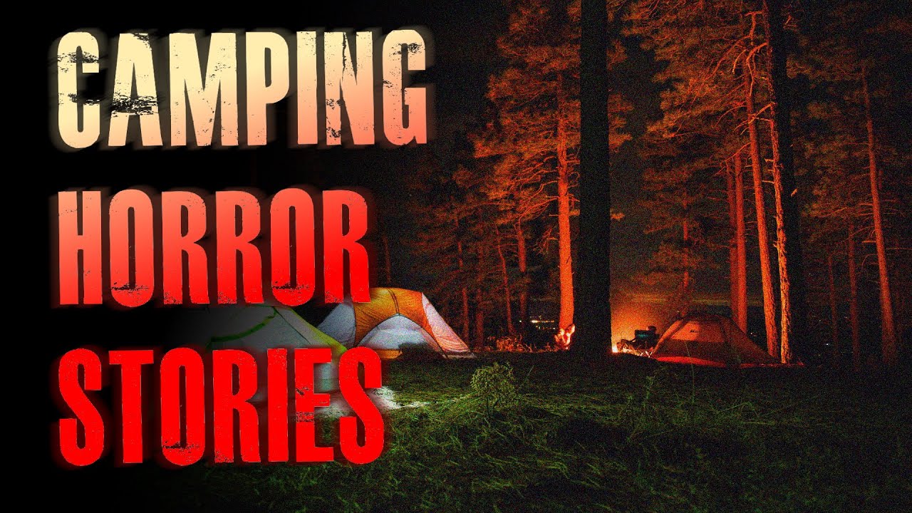 3 TRUE Creepy Camping Horror Stories | True Scary Stories - YouTube