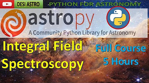 Python: Astronomical Data Analysis & Visualization Usimg Astropy Numpy Photutisl Matplotlib ...