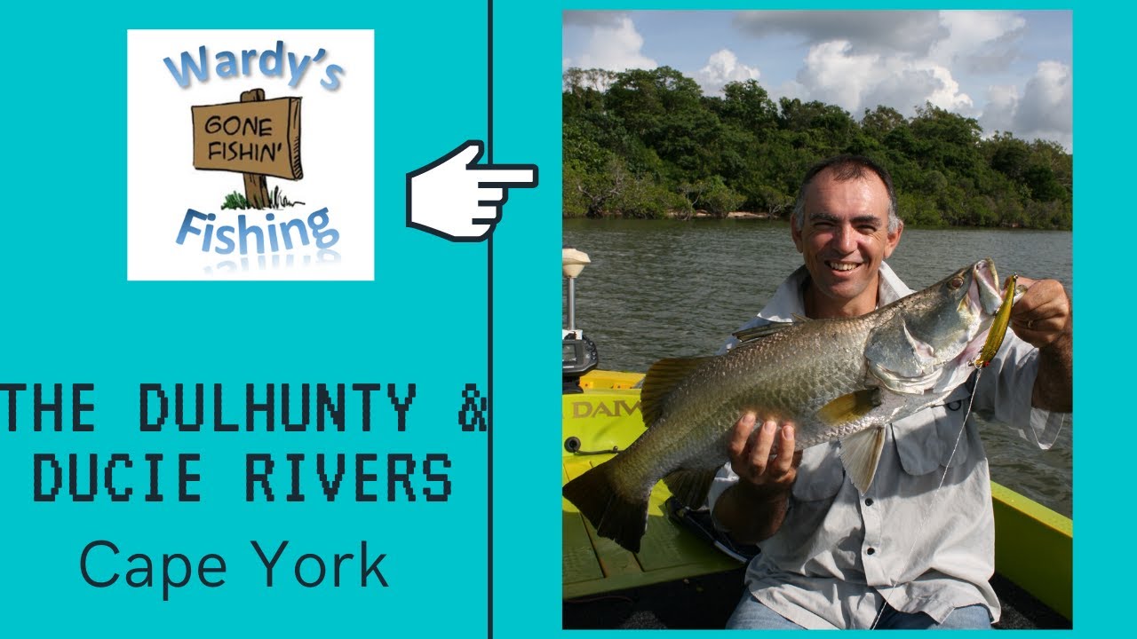 Fishing the Dulhunty and Ducie Rivers Cape York - YouTube