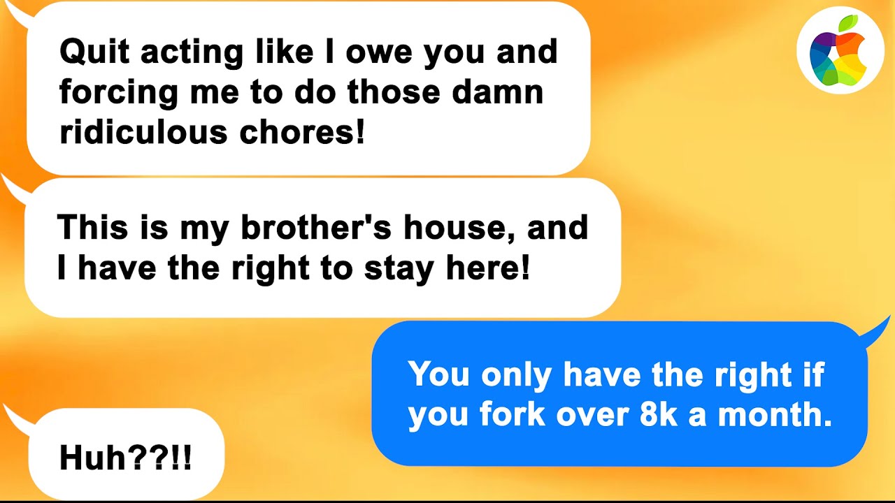 [Apple] I allow SIL to stay in my house for free. But she still want me ...