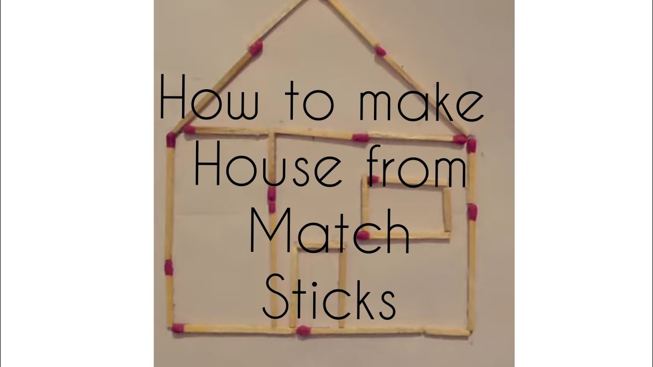 How to make House from match sticks || Match stick house easy 🏠 - YouTube