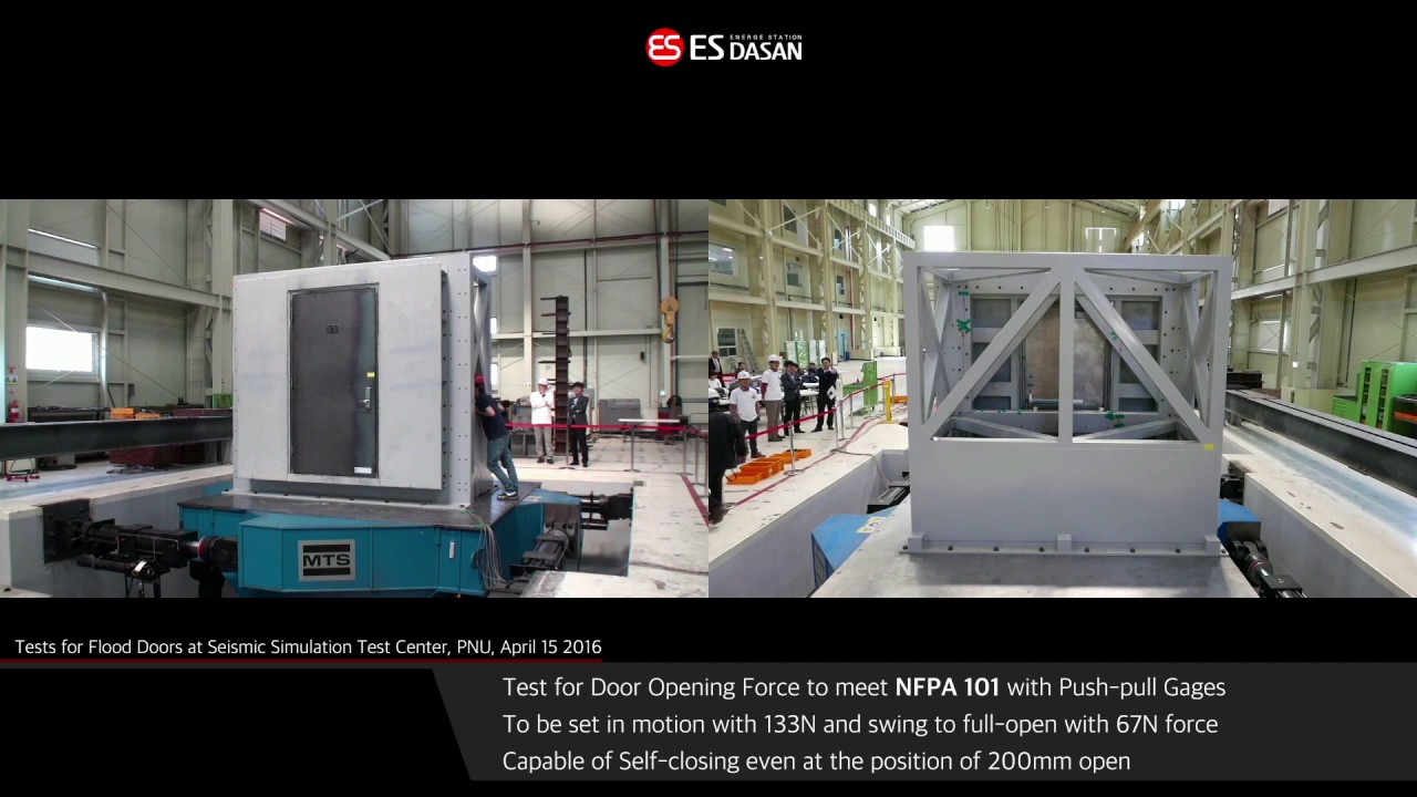 Flood door / Watertight door / Tsunami Door Seismic Performance Test ...