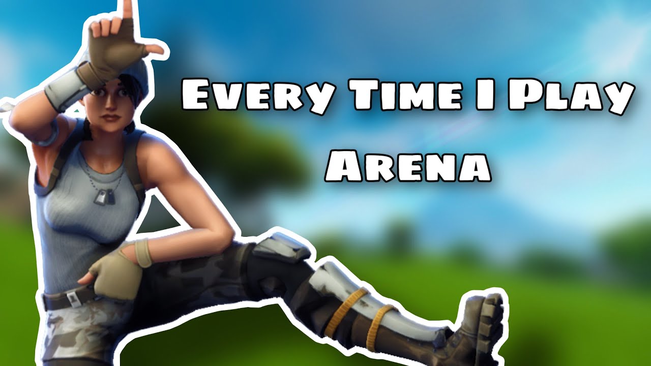 Every Time I Play Arena😂 - YouTube