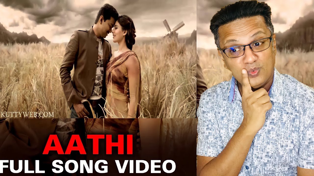 Aathi | Full Video Song Reaction | Kaththi | Vijay, Samantha Ruth ...