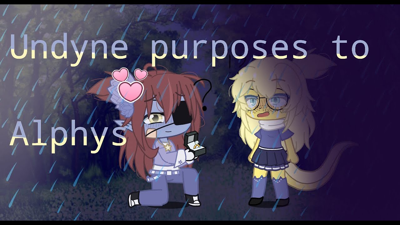 Undyne purposes to Alphys|Undertale|gacha club| original skit|Alphyne ...