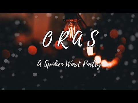 " ORAS " | SPOKEN WORD POETRY - YouTube
