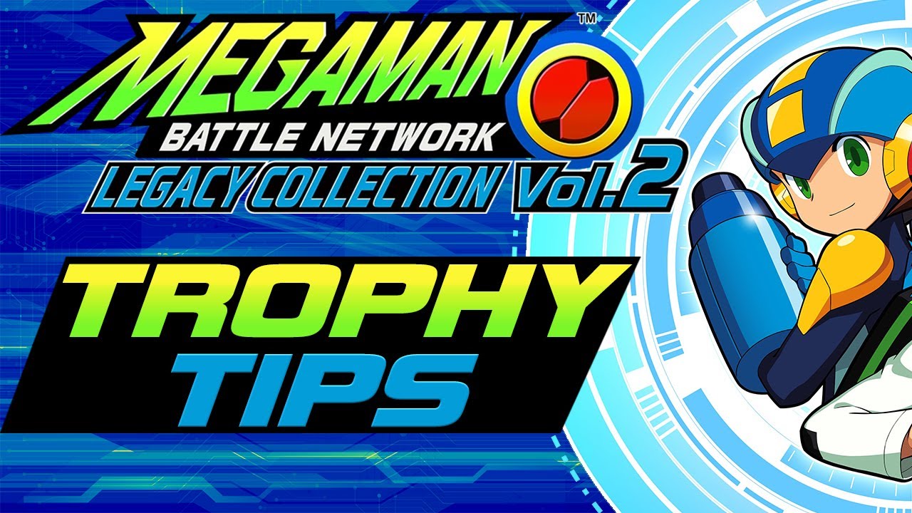 MMBN Legacy Collection Vol.2 Trophy Tips - YouTube