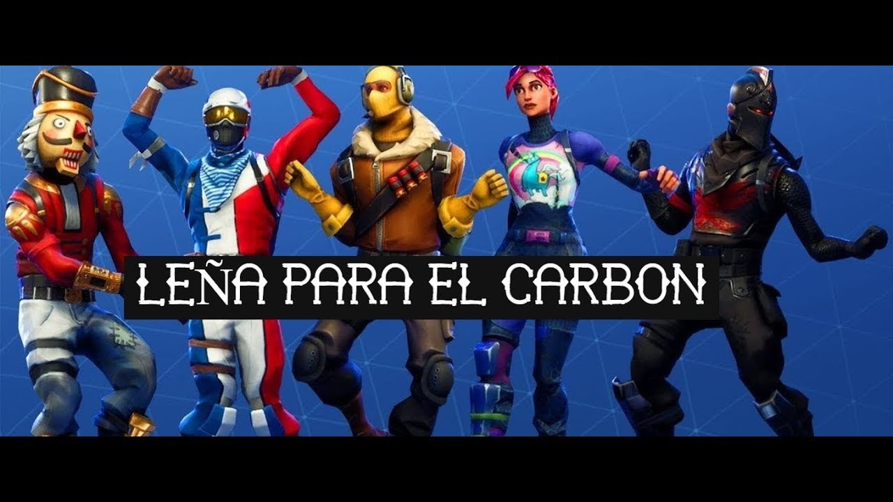 LEÑA PARA EL CARBON (FORTNITE VIDEO) - YouTube