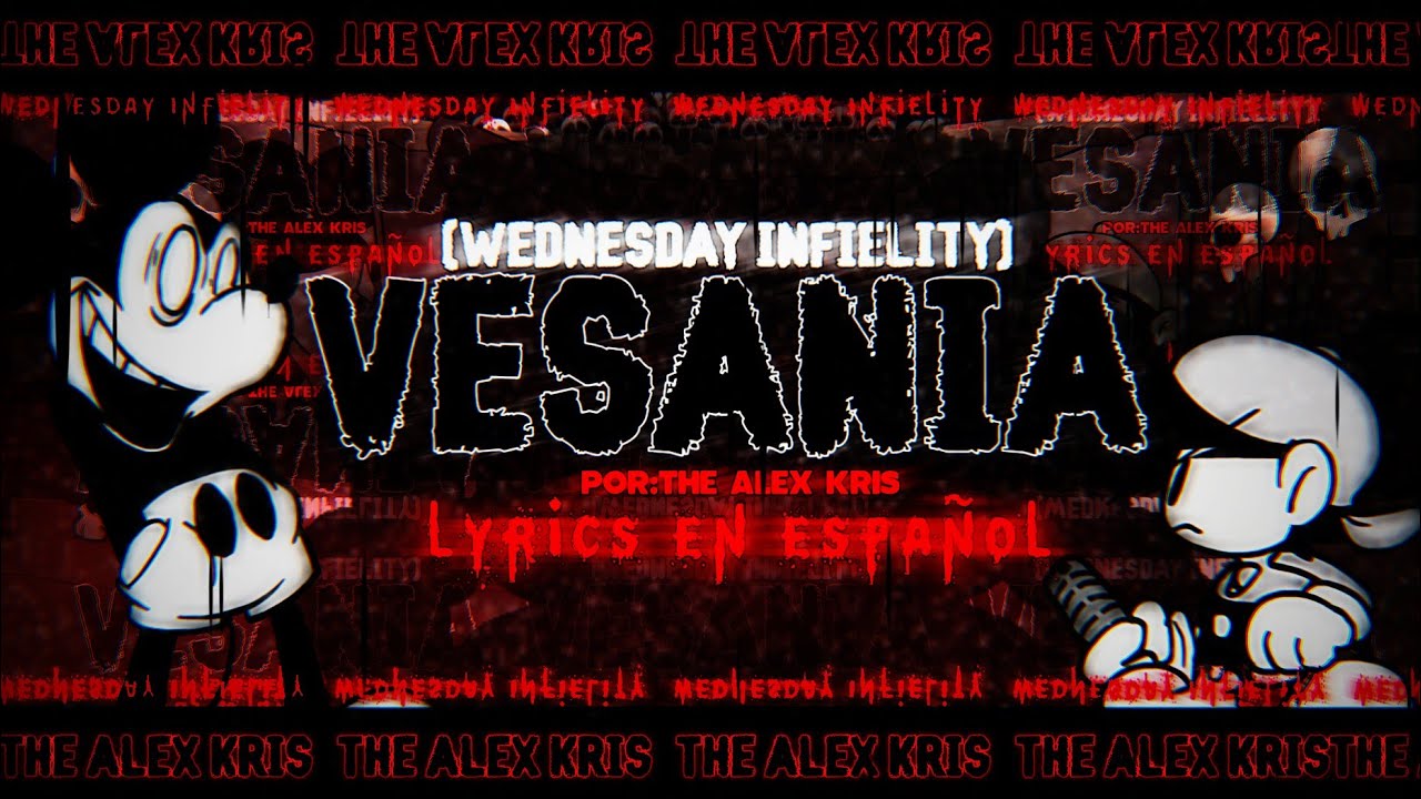 Wednesday Infielity v2 - Fnf Vesania Lyrics español [Remake] - Va ...