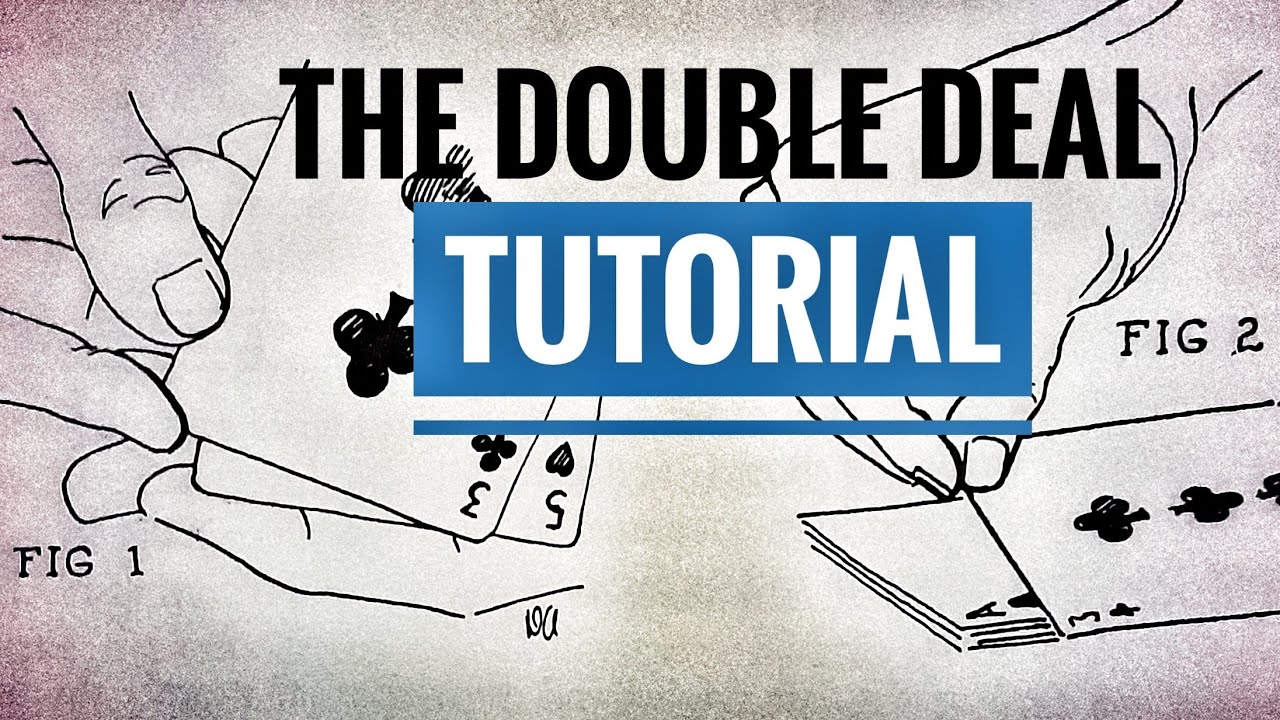 Learning the Double Deal Card Control/Force/Switch: Utility Sleight ...