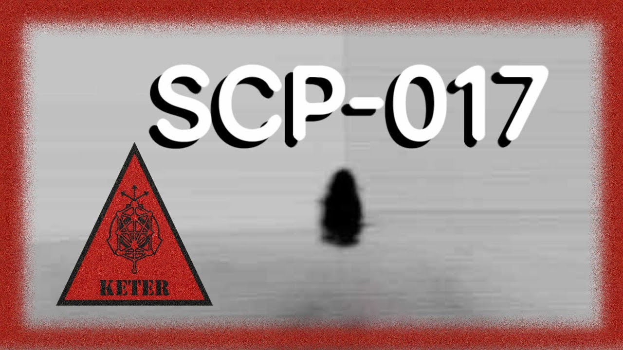 SCP 017 - Shadow Person - Keter - YouTube