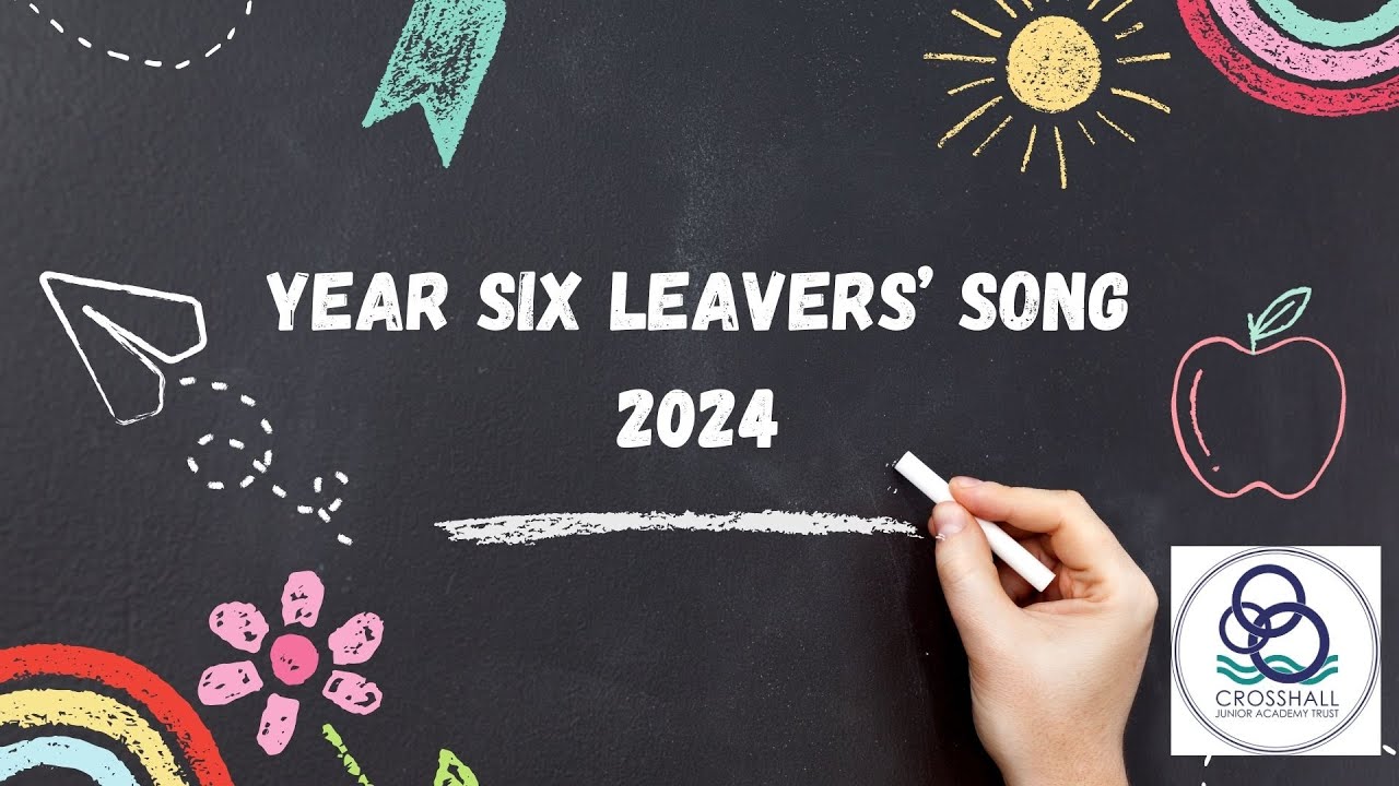 CJS Year Six Leavers' Song 2024 - YouTube