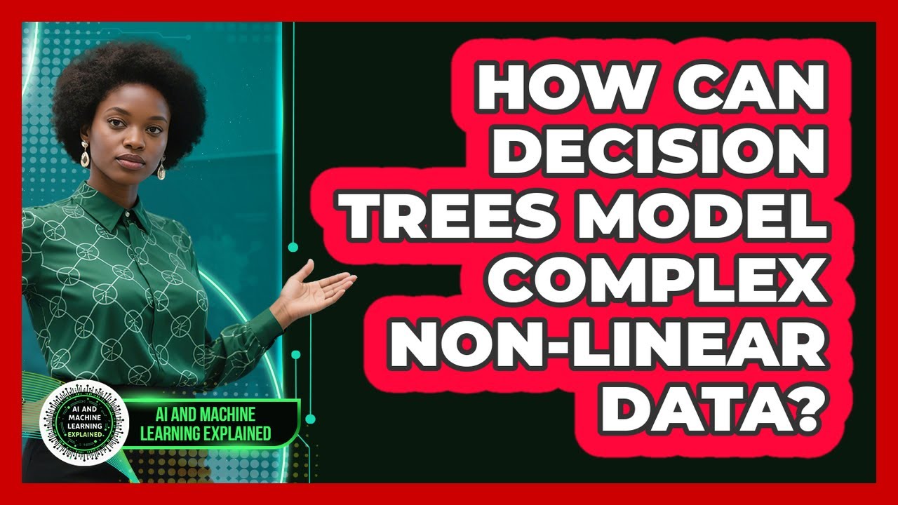 How Can Decision Trees Model Complex Non-linear Data? - AI and Machine ...
