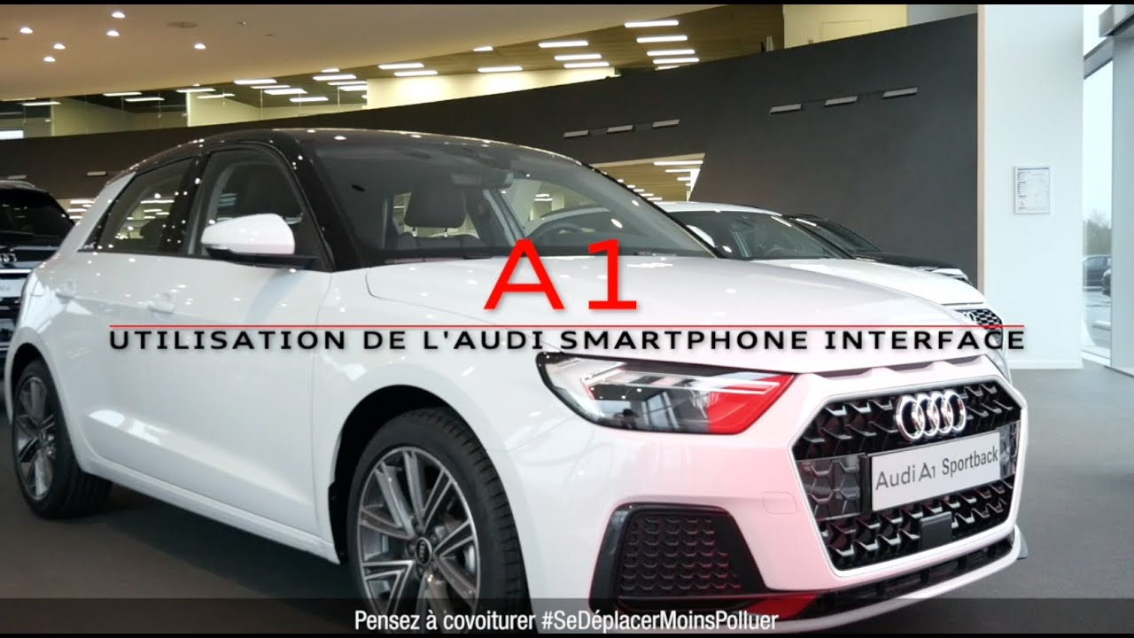 A1.11 L'AUDI SMARTPHONE INTERFACE - YouTube