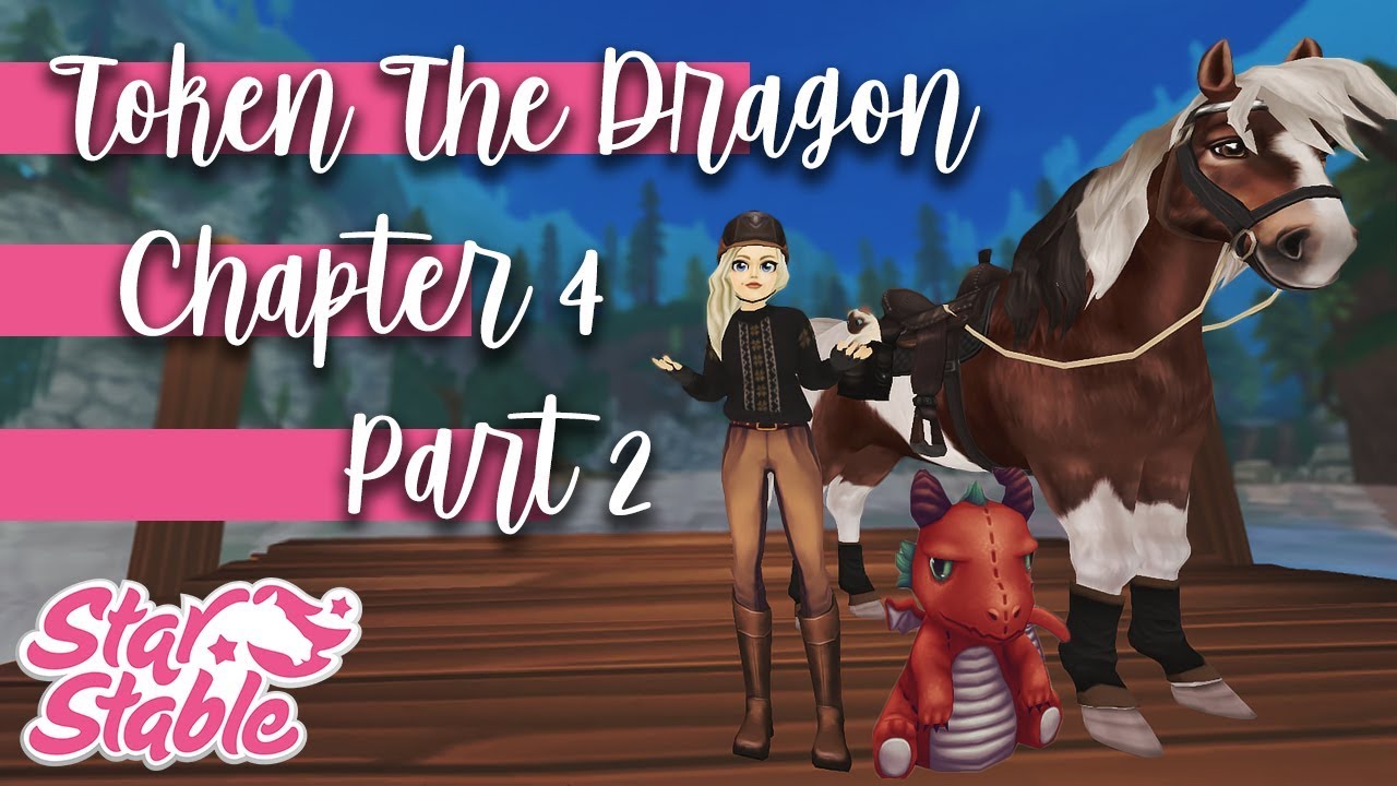Star Stable // Token the Dragon Chapter 4, Part 2 - YouTube