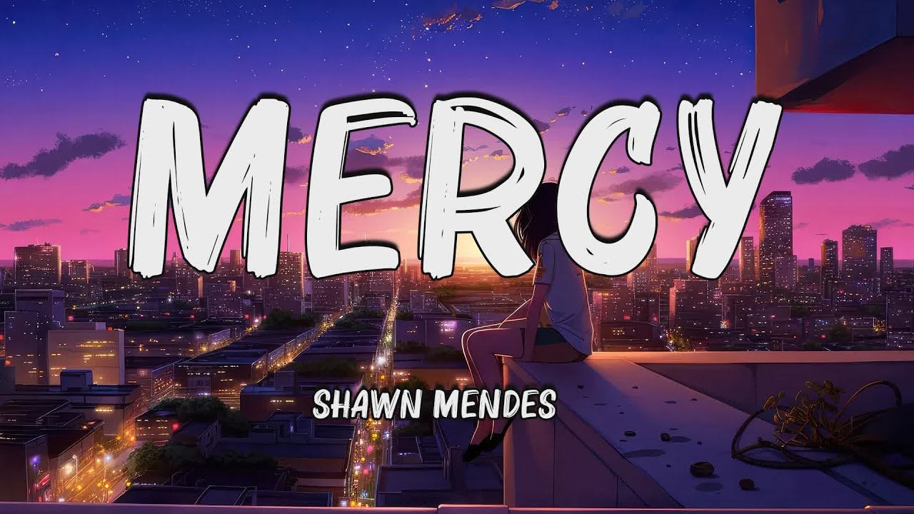 Shawn Mendes - Mercy (Lyrics) - YouTube