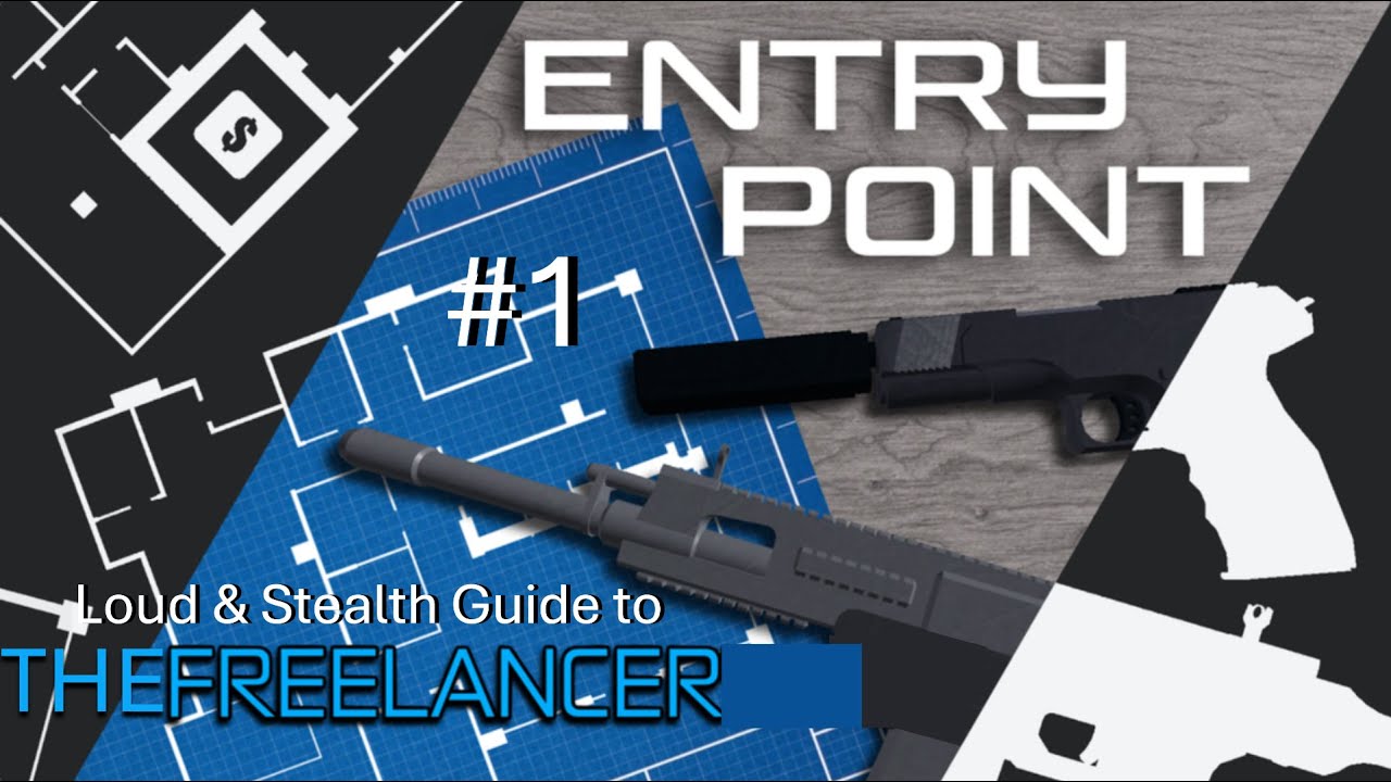 Entry Point Guides #1- The Freelancer Loud & Stealth - YouTube