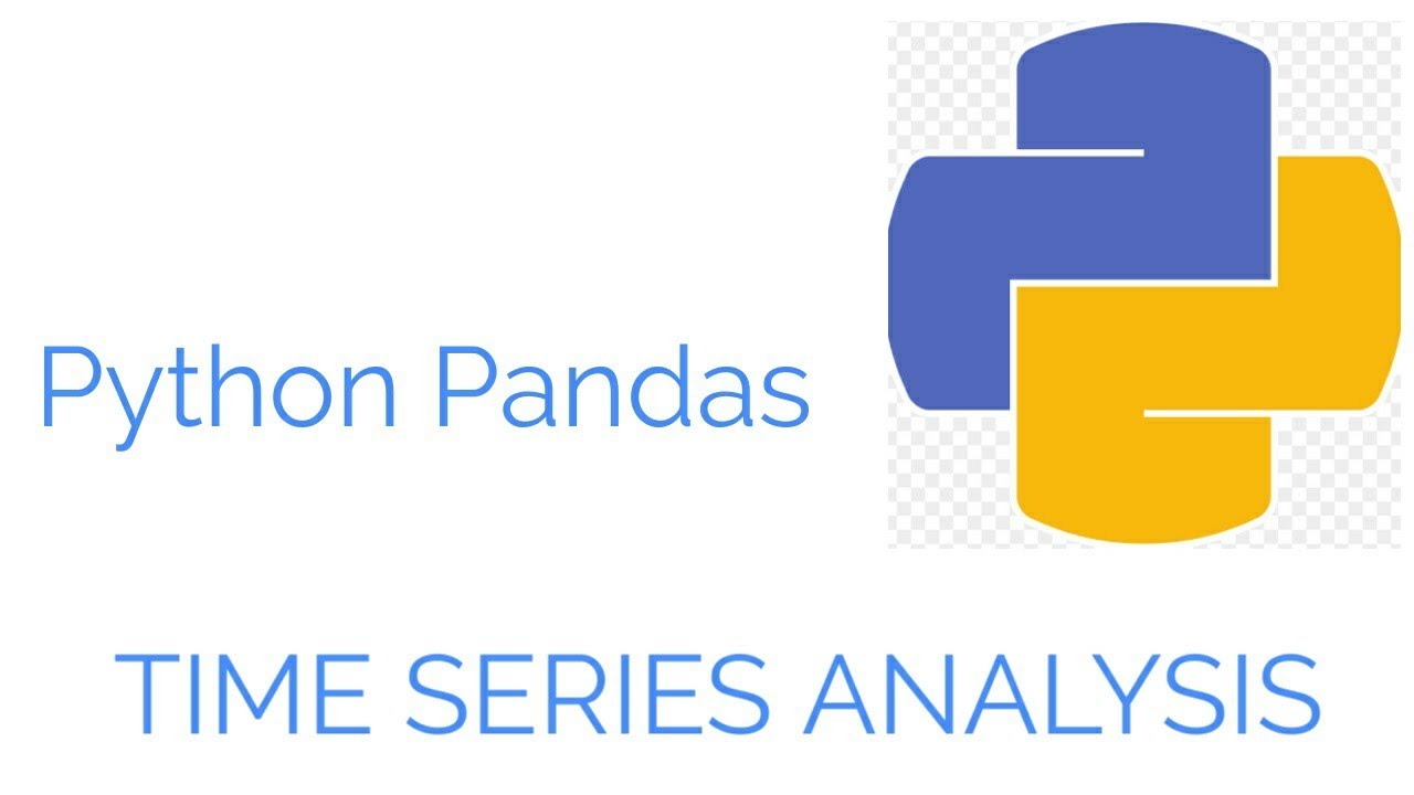 Pandas Tutorial Part 9 Time Series Analysis Youtube