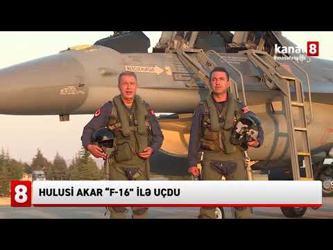Hulusi Akar “F-16” ilə uçdu