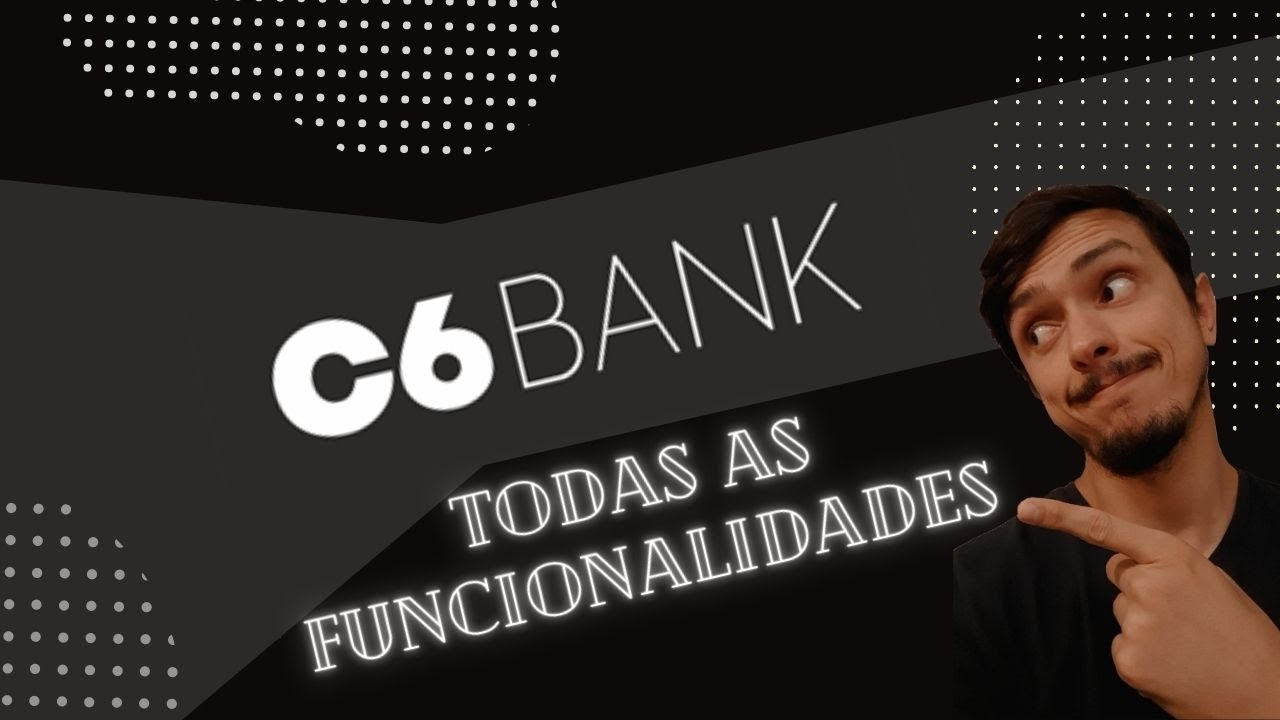 C6 Bank - Todas as funcionalidades, por dentro do App. #short - YouTube