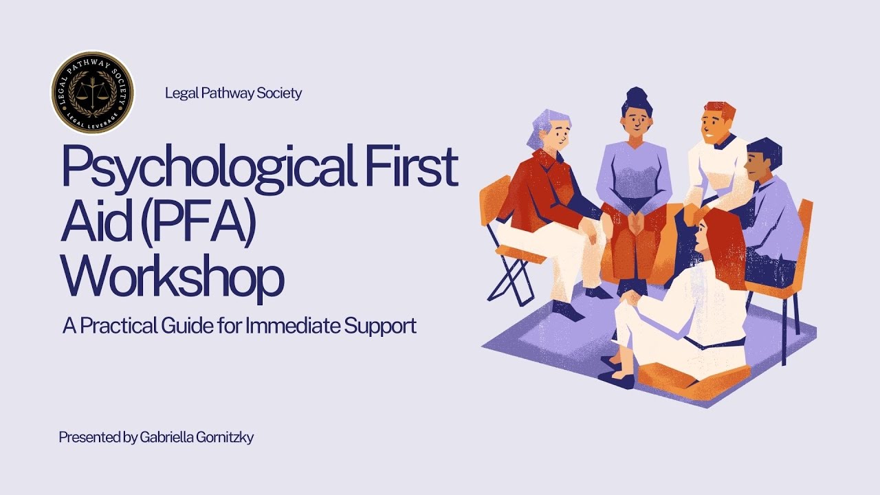 Psychological First Aid PFA Workshop - YouTube