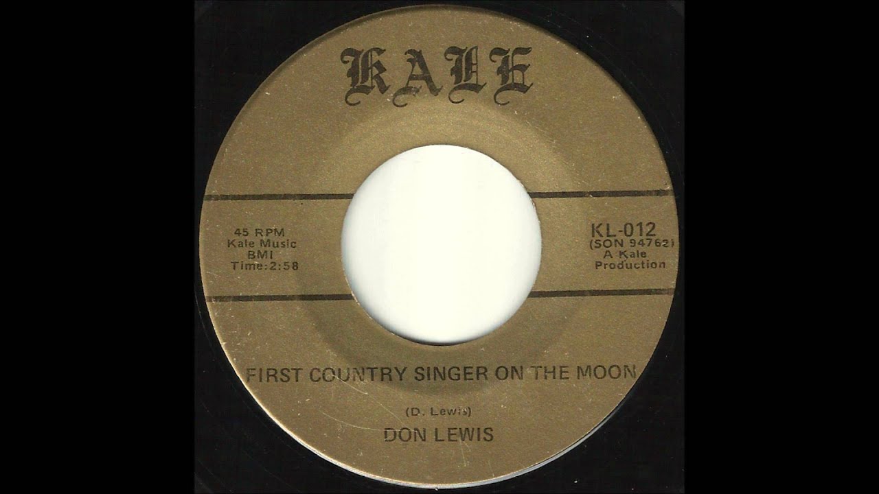 Don Lewis First Country Singer On The Moon - YouTube