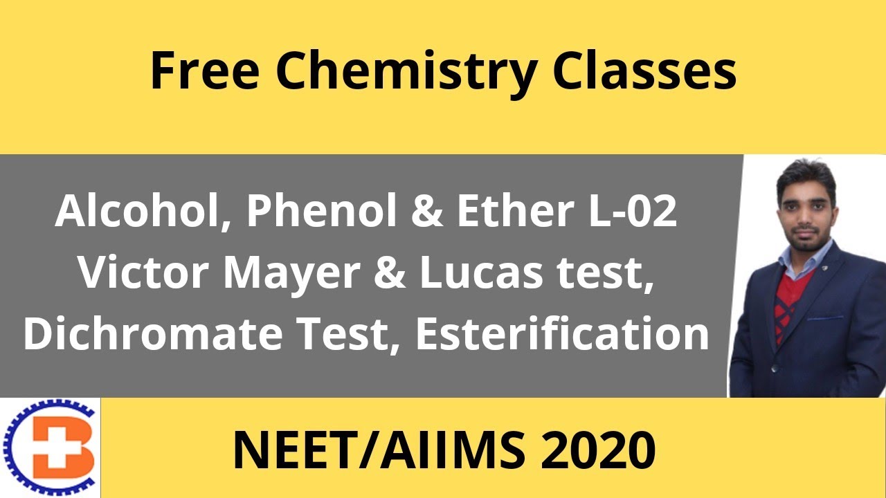 Alcohol, Phenol & Ether L-02 Victor Mayer & Lucas test, Dichromate Test ...
