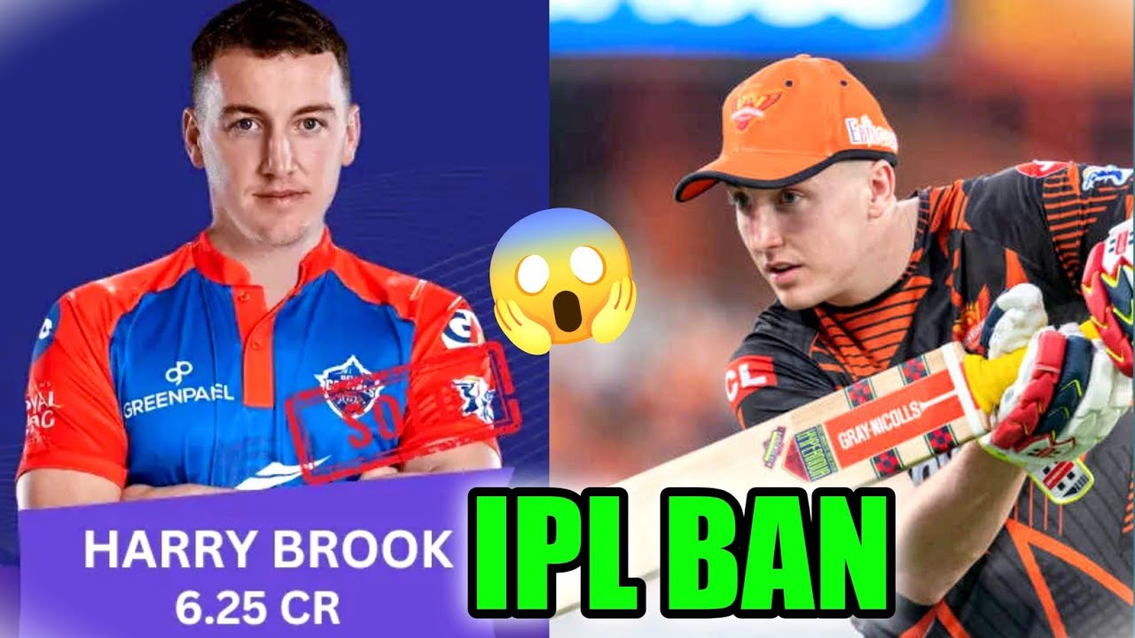 IPL ban on Harry Brook! 😱🚨 Harry Brook England batting IPL 2025 Cricket ...