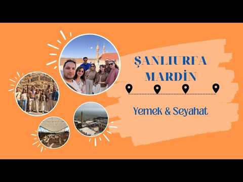 VLOG | Mardin ve Şanlıurfa