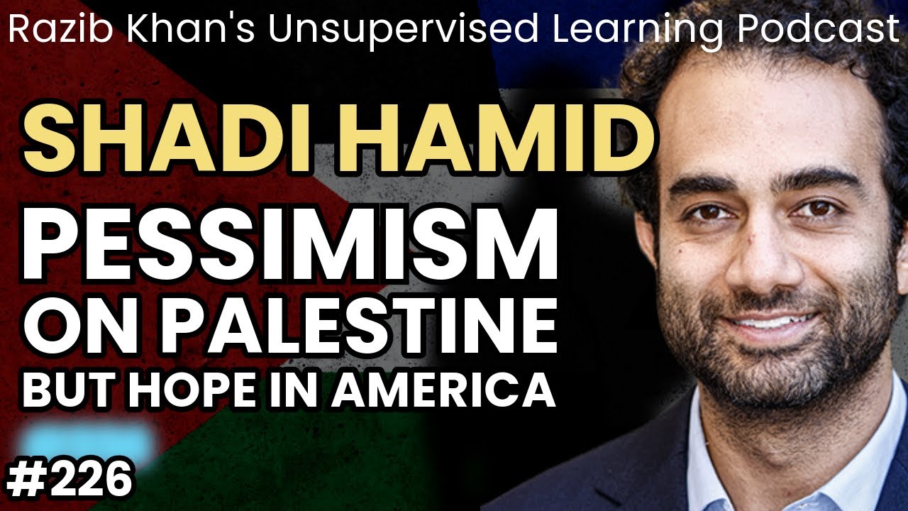 Shadi Hamid: pessimism on Palestine but hope in America - YouTube