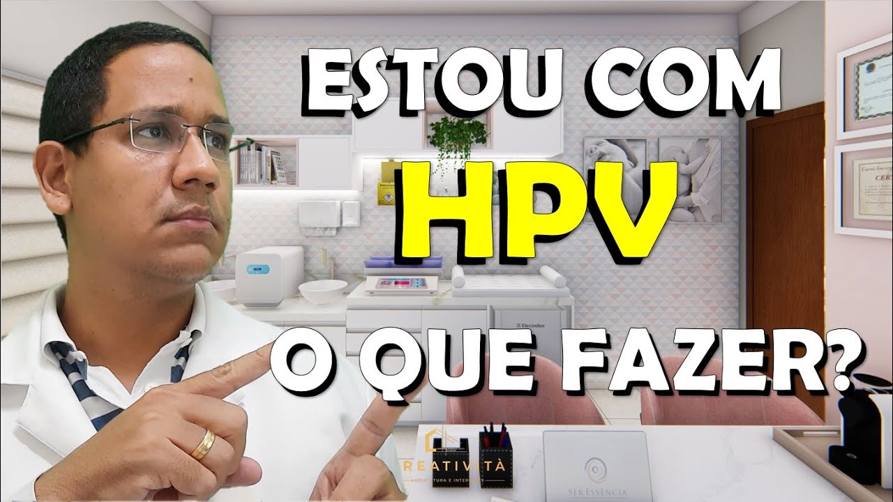 O que é o HPV? Como ela é transmitida? e como saber quais o SINAIS e ...