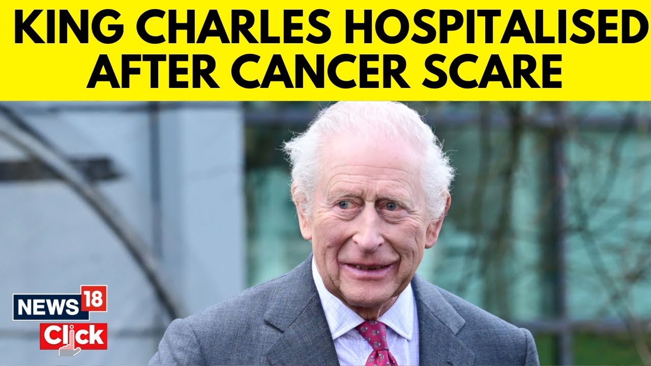 UK Royals | King Charles Briefly Hospitalized Due To Side Effects From ...