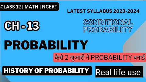 Class 12 Chapter -13 Probability 2023-24 - YouTube