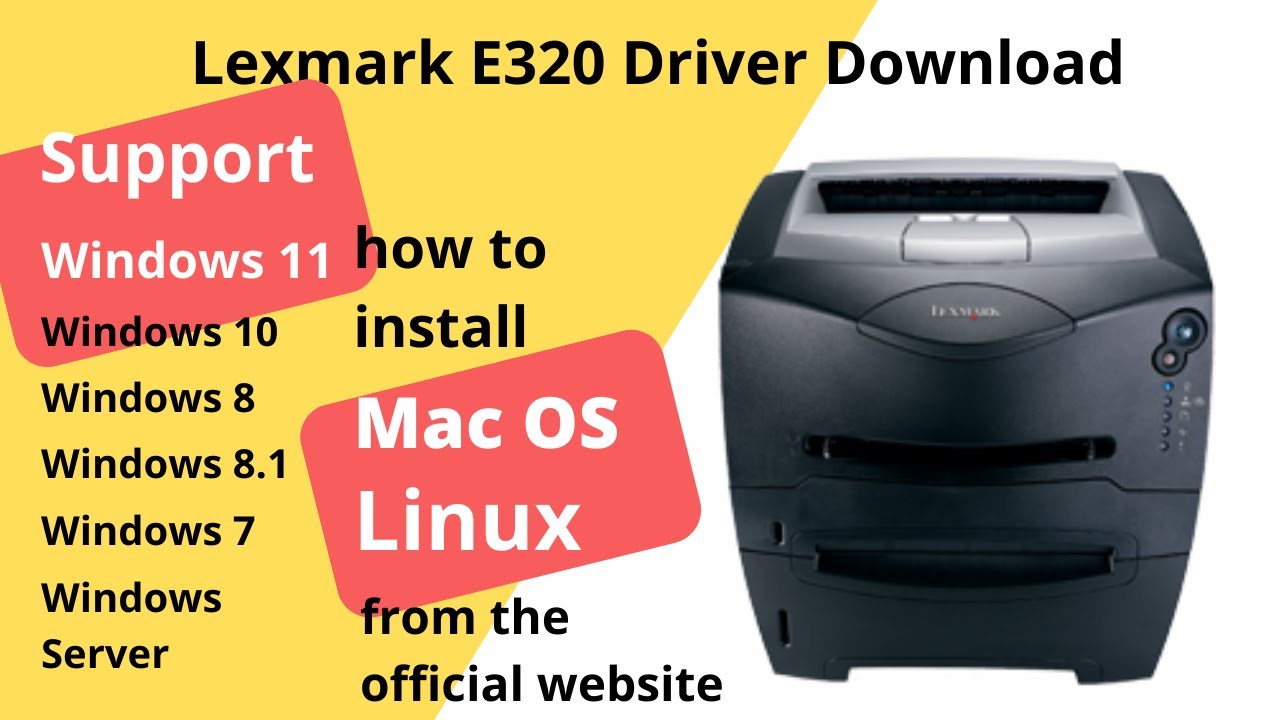Lexmark E320 Driver Download and Setup Windows 11 Windows 10 - YouTube