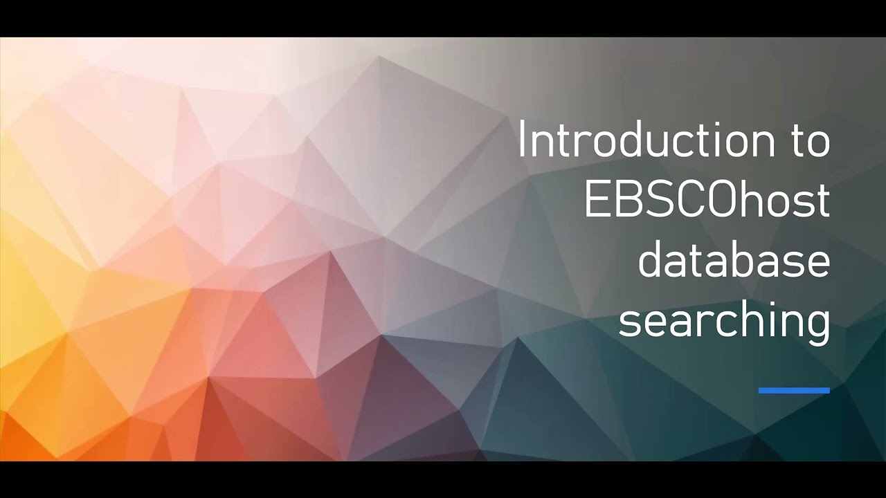 Introduction to EBSCOhost database searching - YouTube