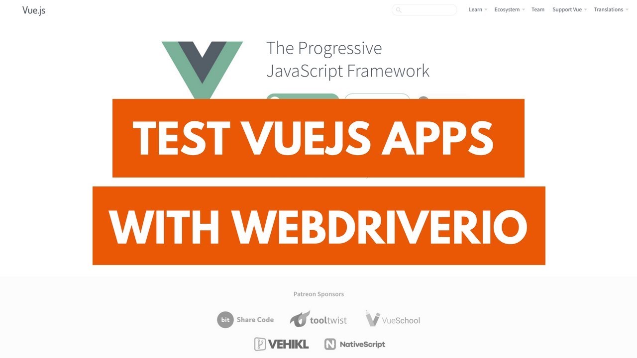 Test Vuejs Apps With Webdriverio Youtube