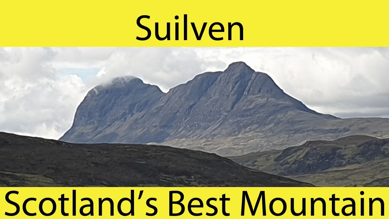 Suilven - Scotland's best mountain - One of the best day hikes in the ...