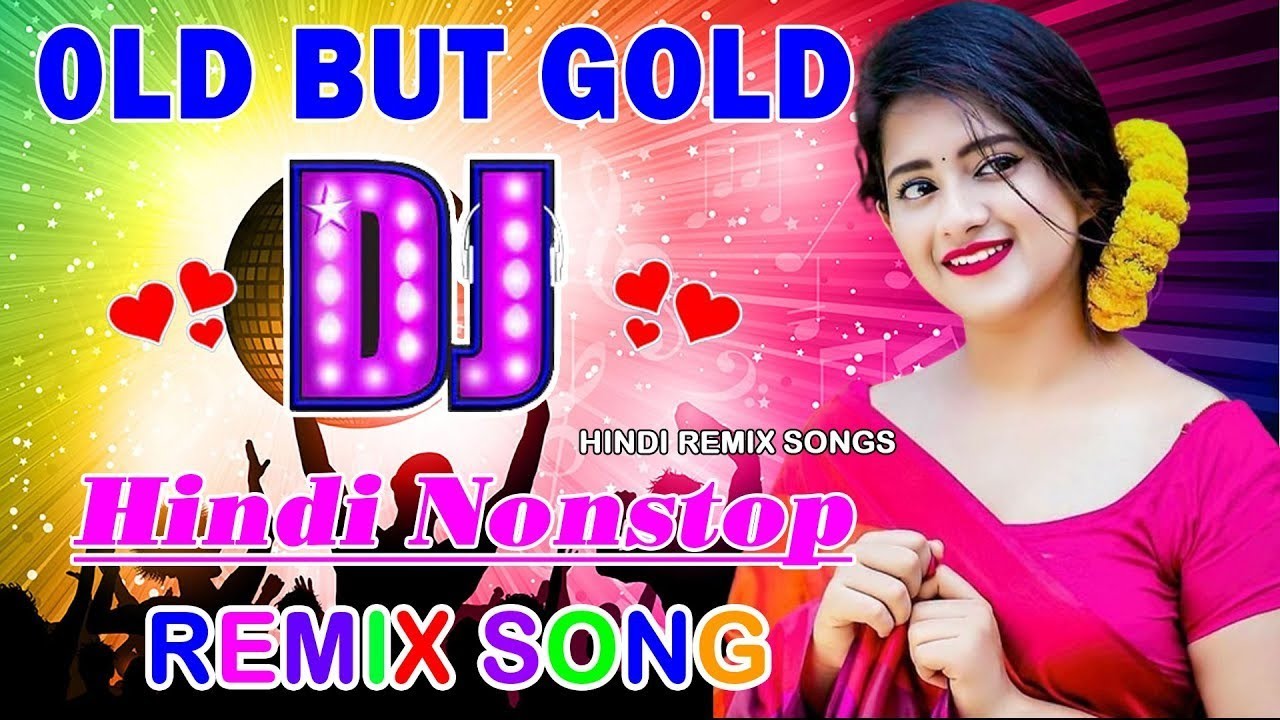 hindi song dj song sadabahar gane new song Romentic song old song old ...