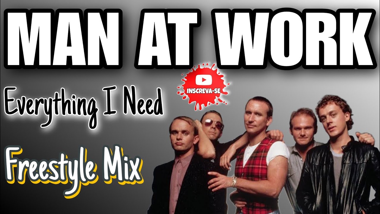 Man At Work - Everything I Need (Freestyle Mix DJ WS ...