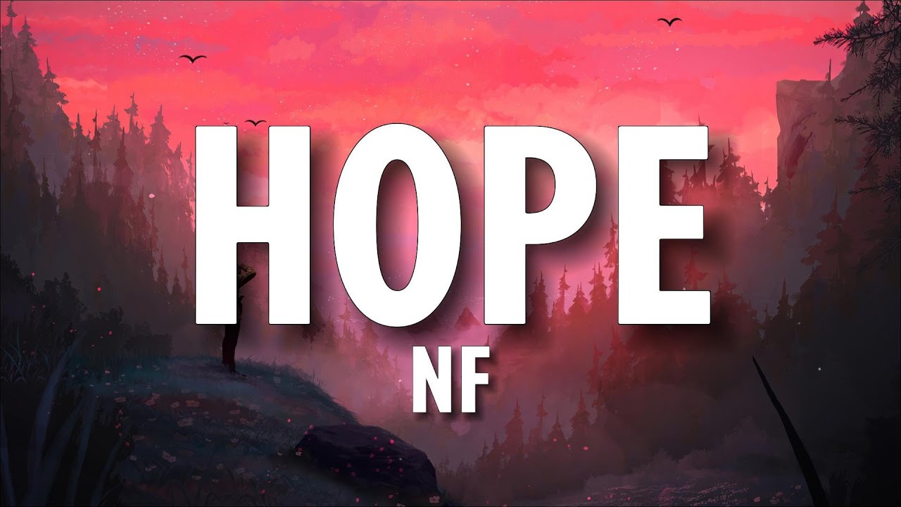 NF - HOPE (Lyrics) - YouTube
