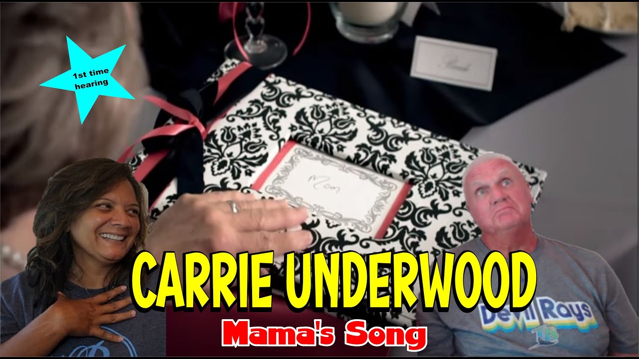 Music Reaction | First time Reaction Carrie Underwod - Mama's Song ...