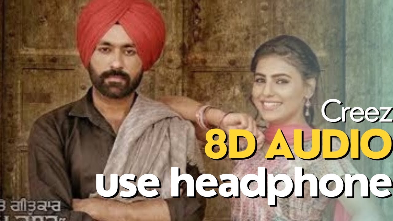 creez(8d audio) | Tarsem jassar | latest punjabi song 2016 #8daudio # ...