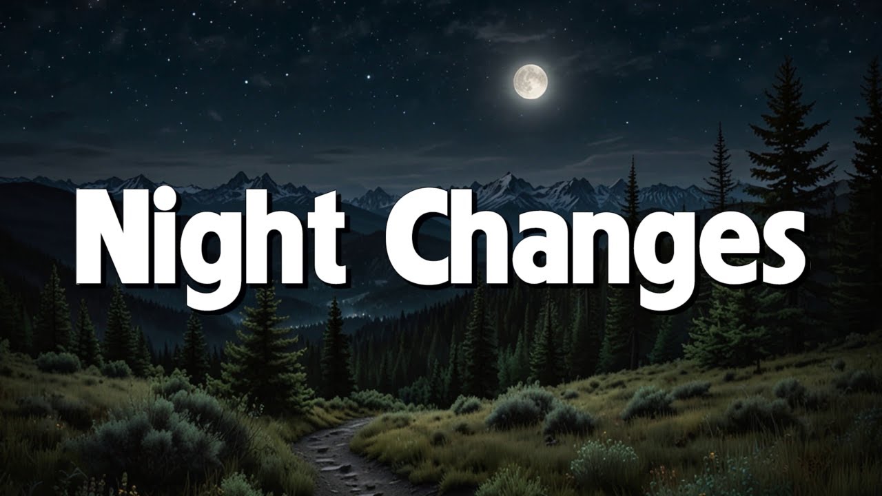 Night Changes - One Direction (Lyrics) - YouTube