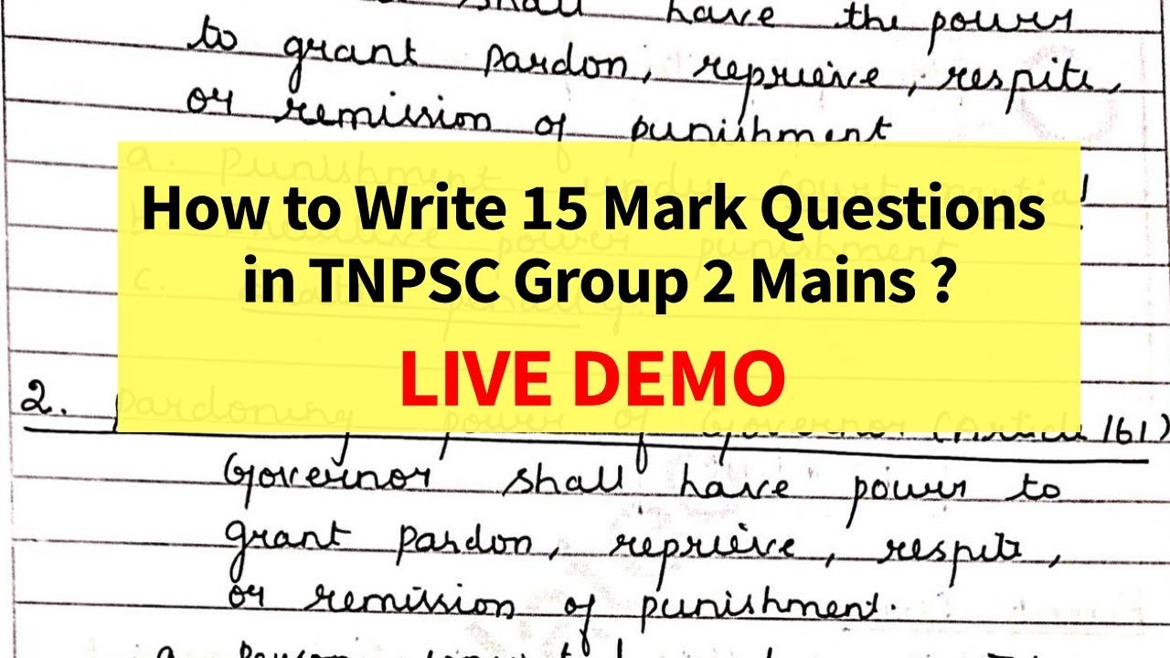 How To Write 15 Mark Questions In TNPSC Group 2 Mains Live Demo How To Write 15 Mark Questions In TNPSC Group 2 Mains Live Demo