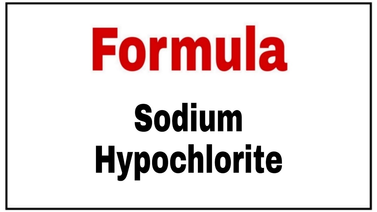 How to write chemical formula of Sodium Hypochlorite|Molecular formula ...