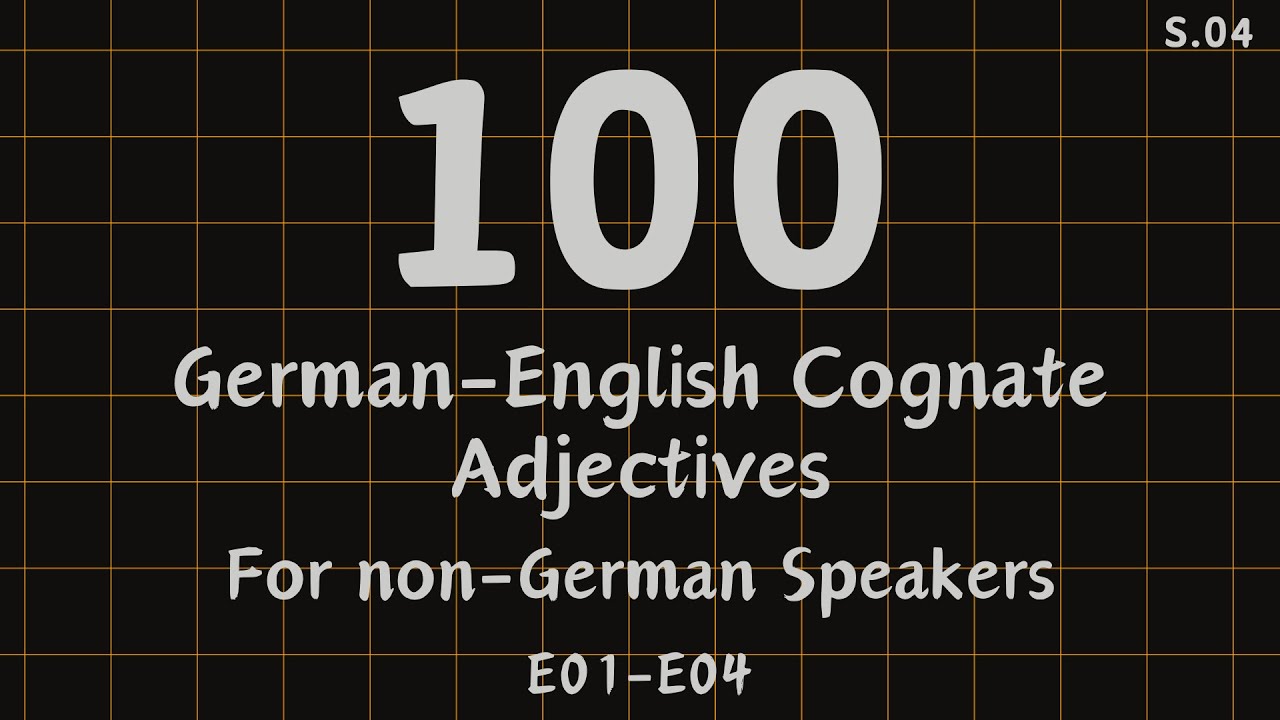 100 Basic German Adjectives That You Already Know! S01 E01-E04 - YouTube