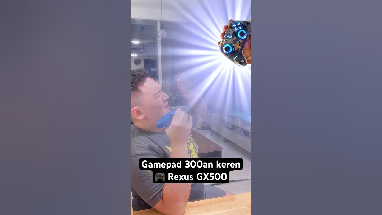 Gamepad 300an keren 🎮 Rexus gladius GX500 - YouTube