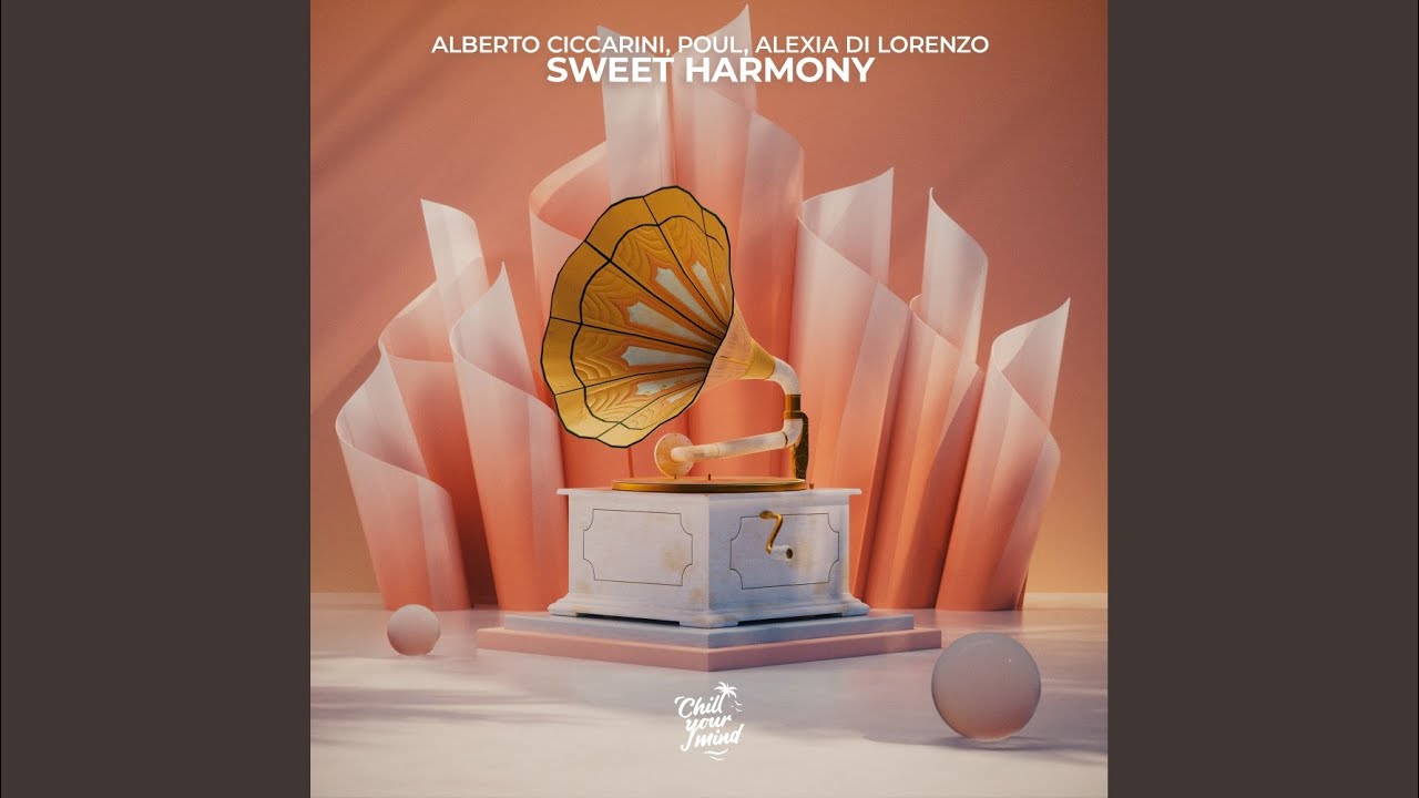Sweet Harmony - YouTube