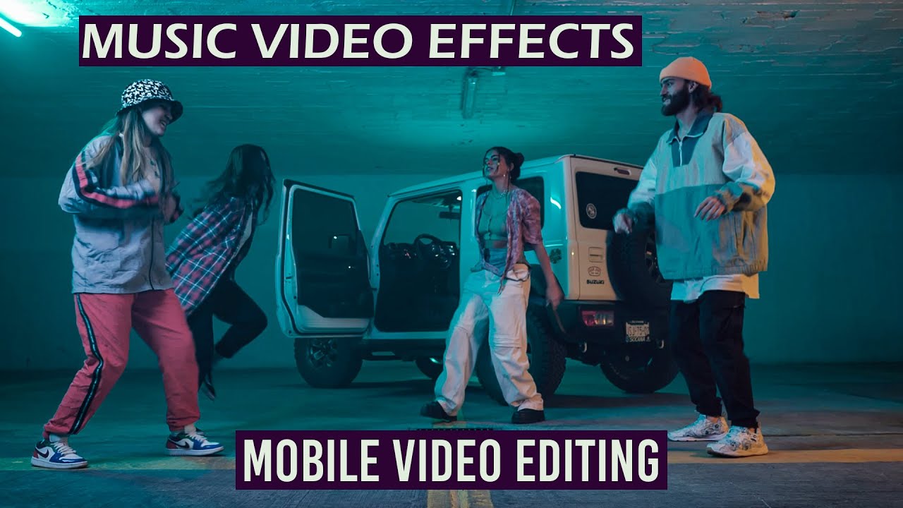 CREATE AWESOME MUSIC VIDEO EFFECTS USING MOBILE VIDEO EDITING APP ...