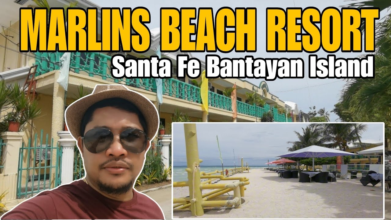 WELCOME TO MARLINS BEACH RESORT IN SANTA FE BANTAYAN ISLAND | # ...